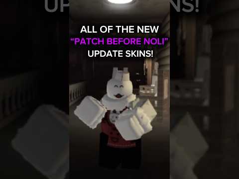 All New “Patch Before Noli” Forsaken Skins! #forsaken #roblox #update