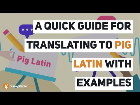 A Quick Guide for Translating To Pig Latin with Examples