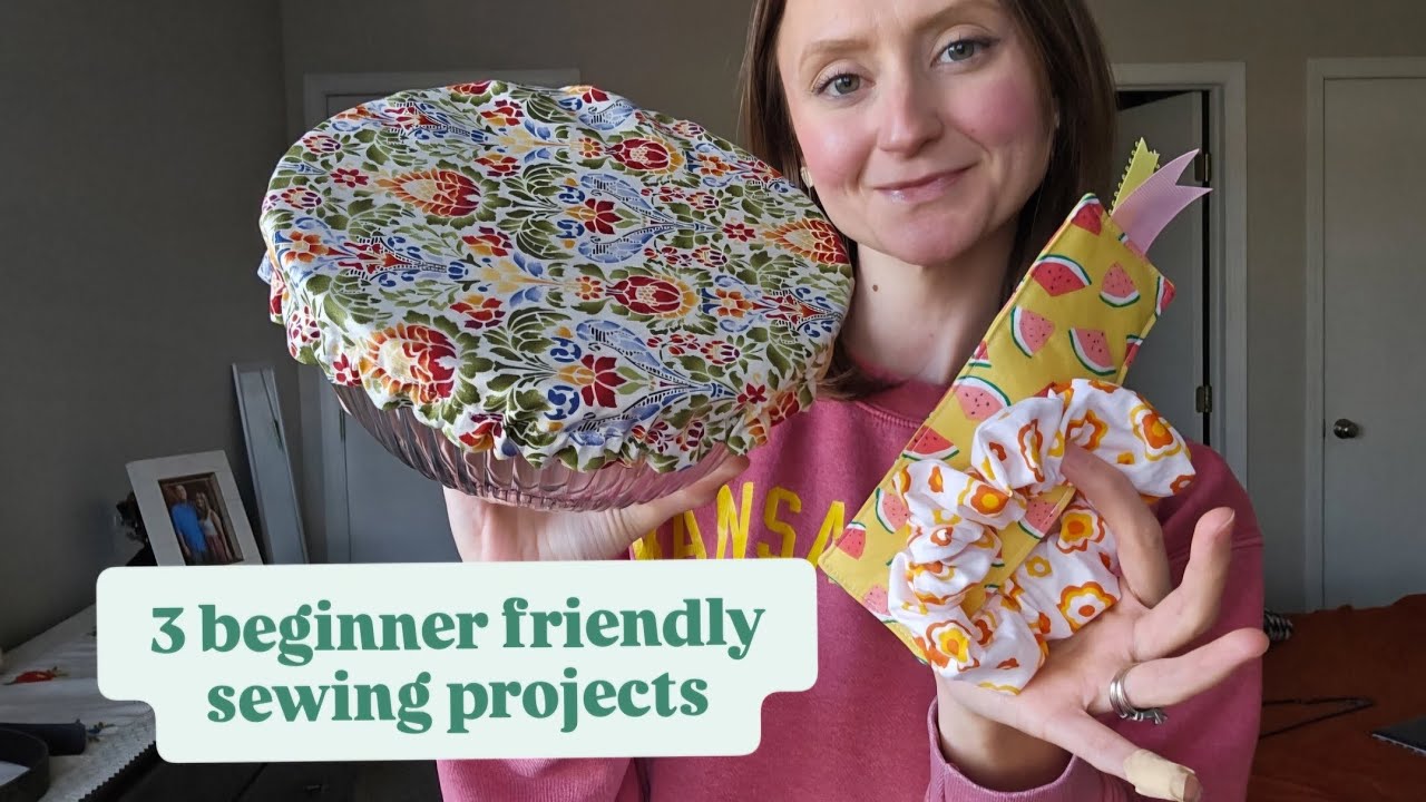 3 beginner friendly sewing projects in under 20 minutes