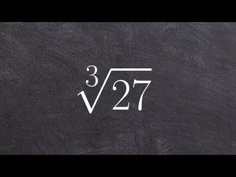 Simplifying the Root of Positive and Negative Numbers a Brief Rundown, Cube Root(27)