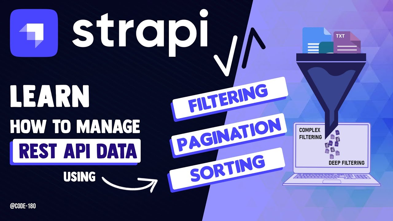 Strapi Rest API | Filtering | Complex Filtering |  Deep Filtering | Pagination | Sorting | Populate