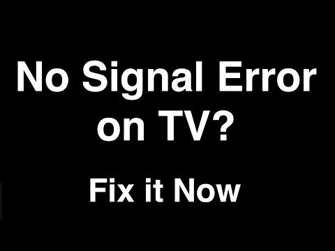 No Signal on TV - Fix it Now