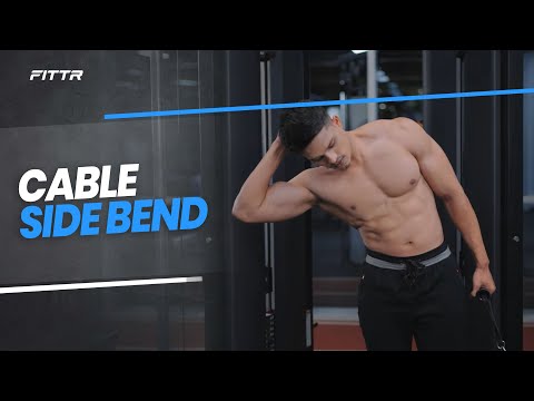 How To Do Cable Side Bend | Exercise Video