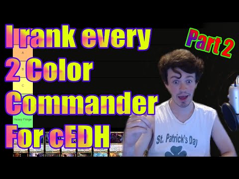 ComedIan MTG - Ranking Every 2 Color Commander for cEDH | Part 2 | 2022 ...