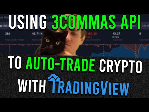 How to use 3COMMAS with Binance & TradingView alerts to AUTO-TRADE CRYPTO