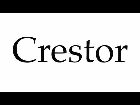 How to Pronounce Crestor