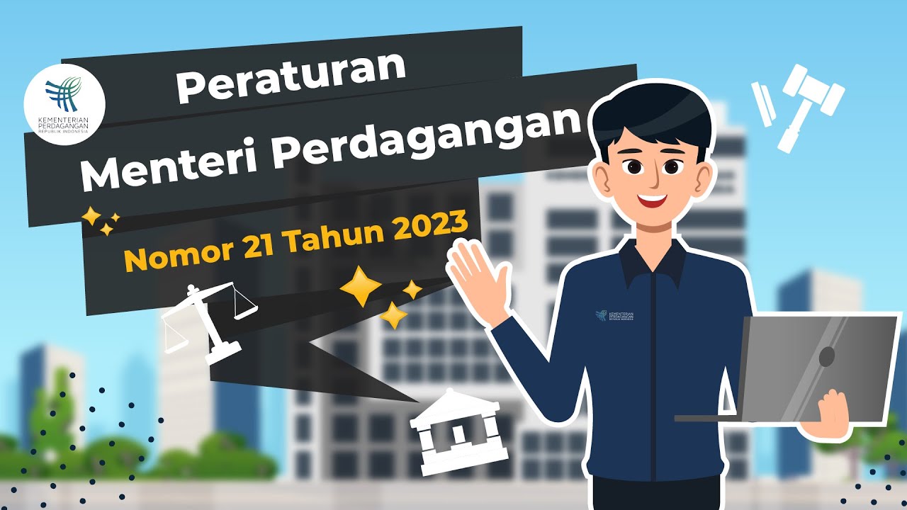 Peraturan Menteri Perdagangan Nomor 21 Tahun 2023