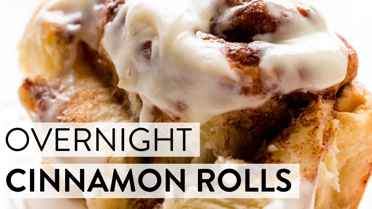 Overnight Cinnamon Rolls | Sally's Baking