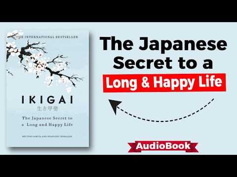 Ikigai: Japan's SECRET to Living 100+ Years 🌸 (Full Book Review)