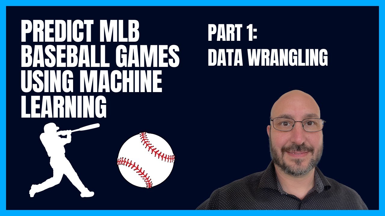 Baseball Prediction using Machine Learning - Data Wrangling