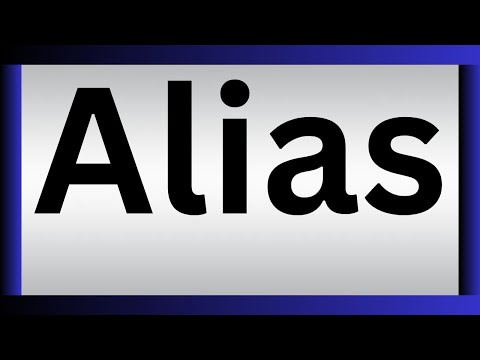 How To Pronounce Alias | What Is The Meaning Of Alias