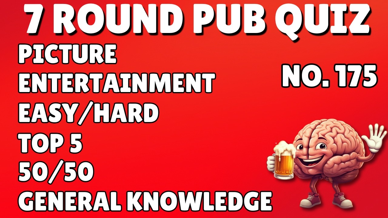 Pub Quiz - Picture, Entertainment, Easy/Hard, Top 5, 50/50 & General Knowledge No.175