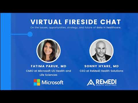 EHR & Data in Healthcare: a Virtual Fireside Chat with Microsoft CMIO Dr. Fatima Paruk