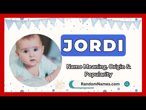 Jordi - Baby Boy Name Meaning, Origin & Popularity - RandomNames.com