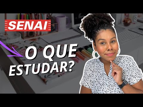 O que estudar para a prova do SENAI SP de cursos técnicos - SENAI 2024