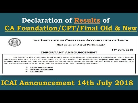 ICAI Announcement || Declaration of results || CA Foundation || CA CPT || CA Final