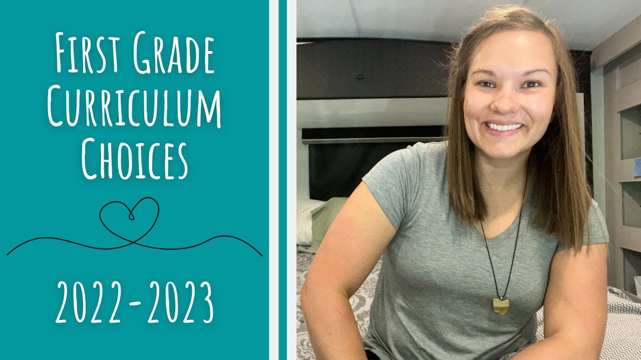 1st Grade Curriculum Choices | 2022 - 2023