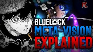 Meta-Vision Explained | Blue Lock & The Best Flow State In Blue Lock ...