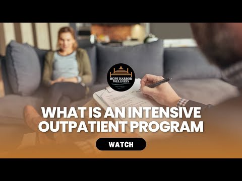 What is Intensive Outpatient Program IOP
