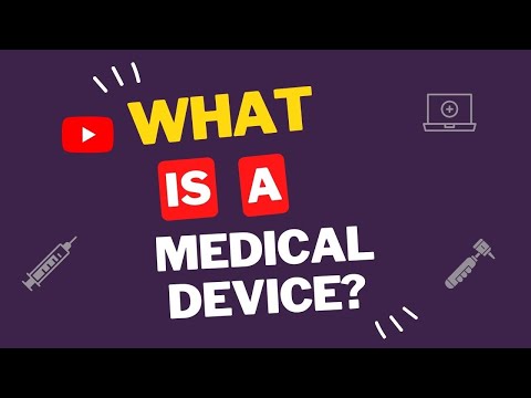 What is a Medical Device? l Definition of a Medical Device l The Learning Reservoir