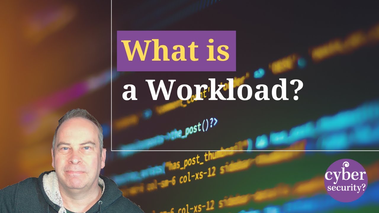 What is a workload?