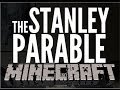 The Stanley Parable Adventure Minecraft Map