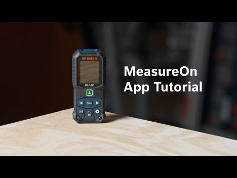 How to Use the Bosch MeasureOn App