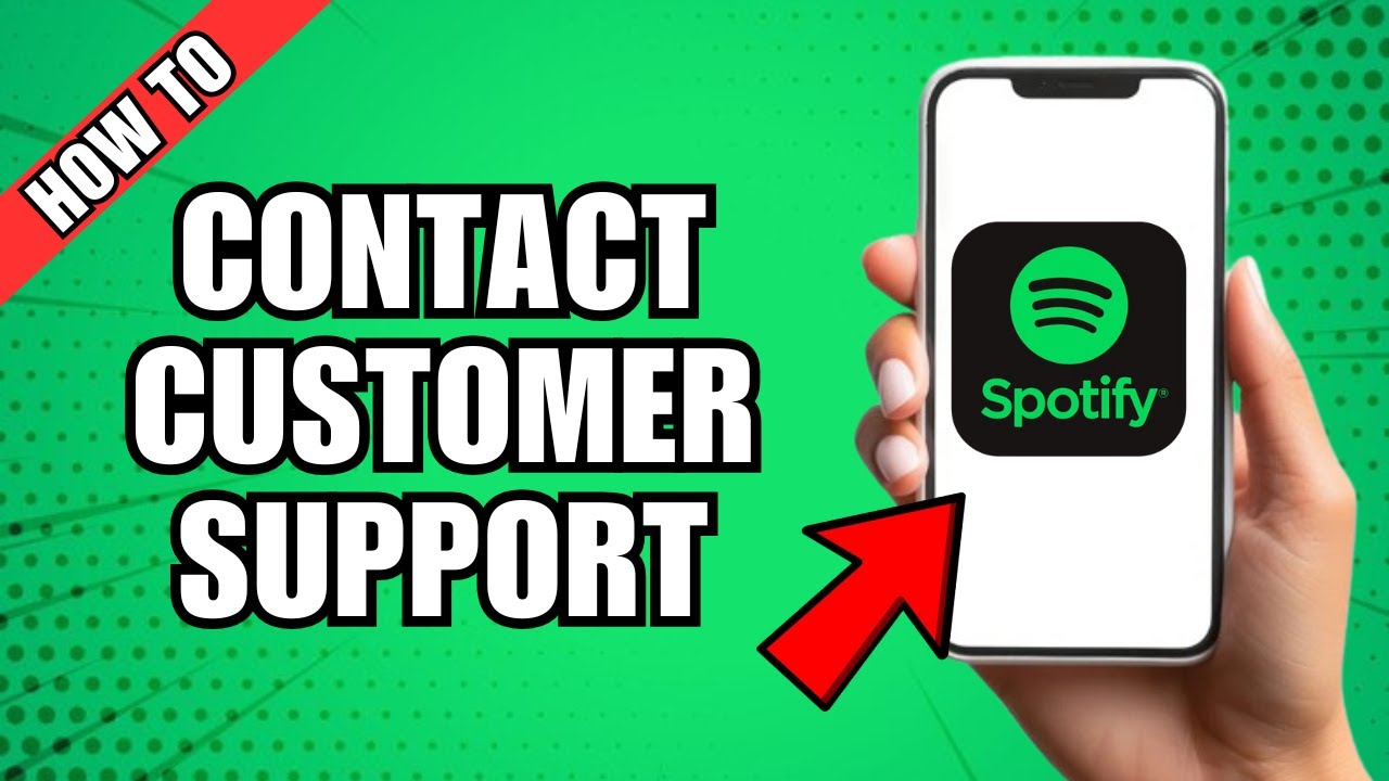 How To Contact Spotify Customer Support