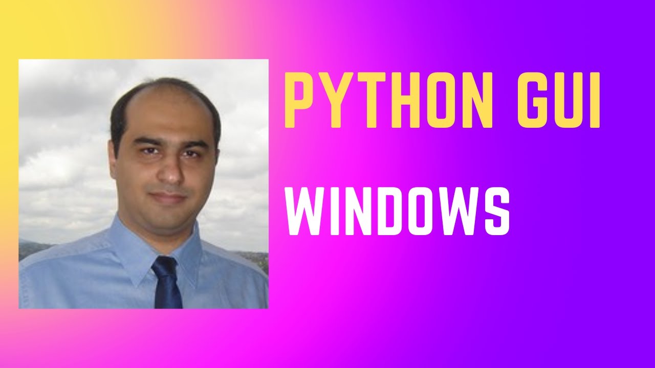 Python GUI [Soft & Sweet] - part 7 (Windows)