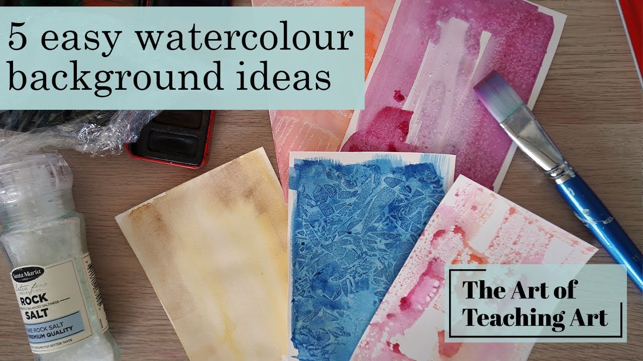 5 Easy Watercolour Background Ideas- Techniques and Experiments