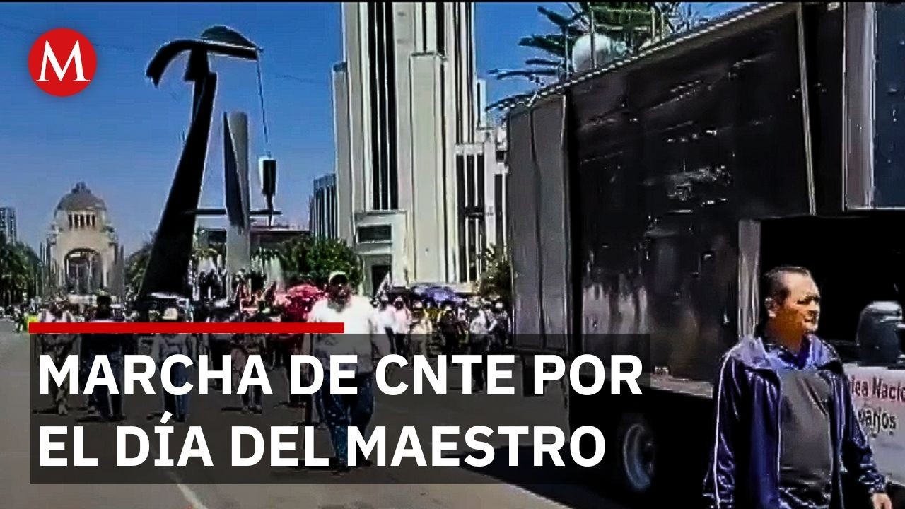 CNTE mobilizes teachers in Mexico during Teacher's Day protests 2026
