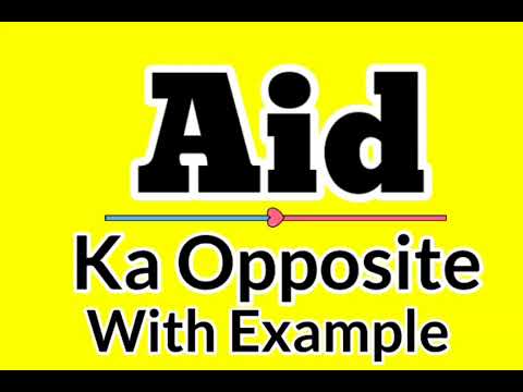 Aid opposite word in english | Aid opposite in Hindi | Aid ka opposite word kya hai