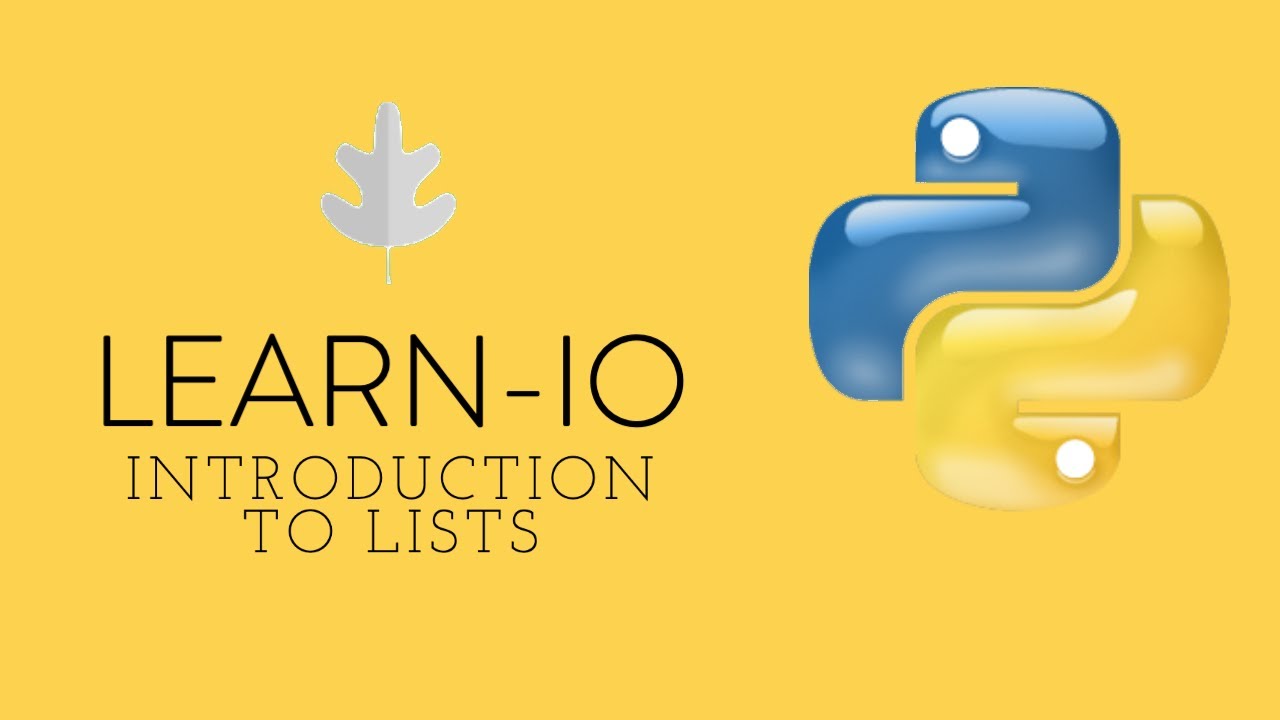 Learn-IO Advanced Python Part 1: Introduction to Lists