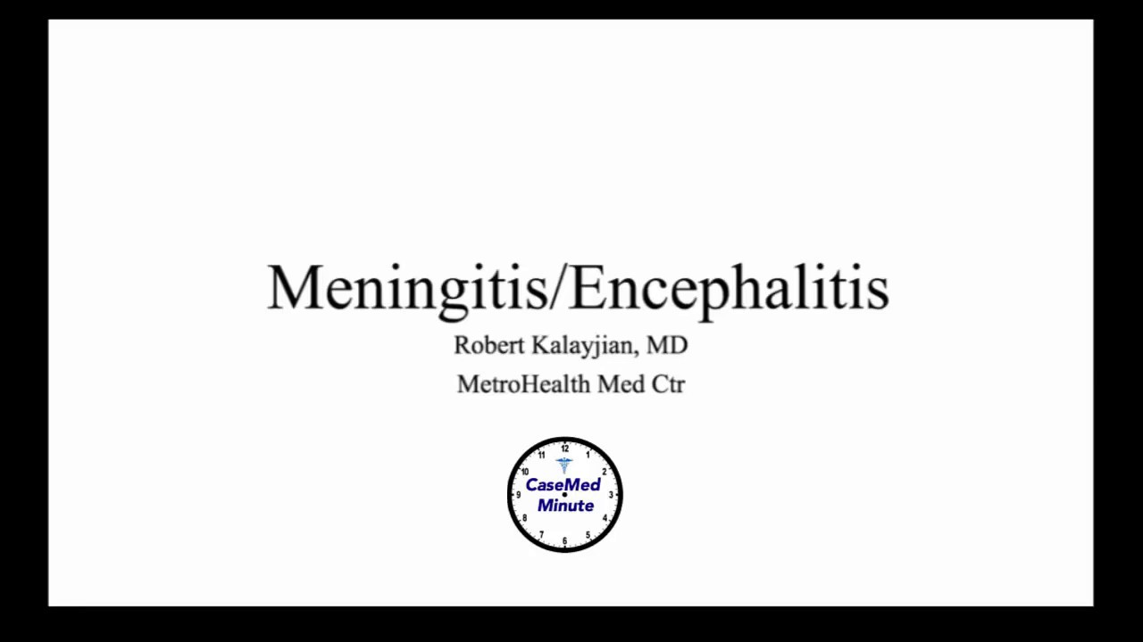 Meningitis and Encephalitis