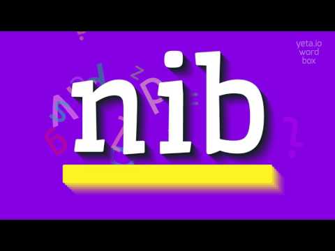 How to say "nib"! (High Quality Voices)