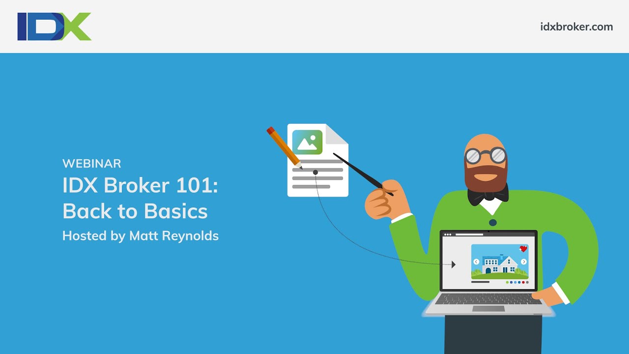 IDX Broker 101 Back to Basics