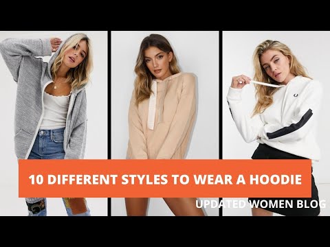 10 Different Styles to Wear a Hoodie