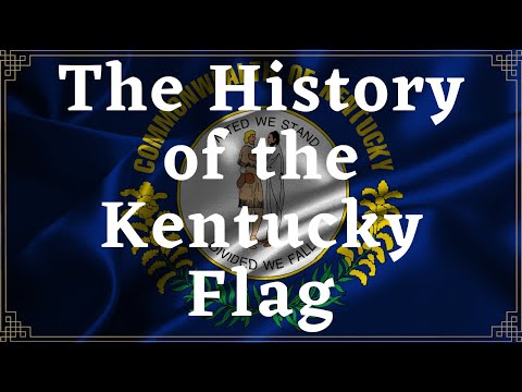 The History of the Kentucky Flag