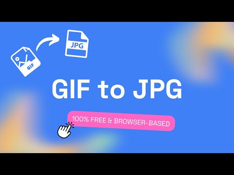 How To Convert GIF Files To JPG