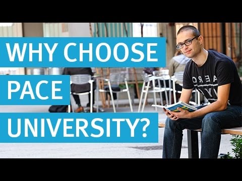 Pace University Was The Right Choice For Me