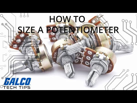 How to size a Potentiometer - A Galco TV Tech Tip | Galco