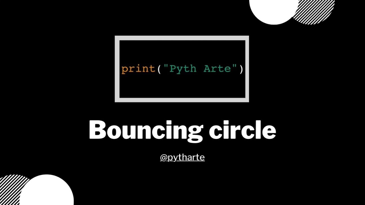Bouncing circle - Learn Python