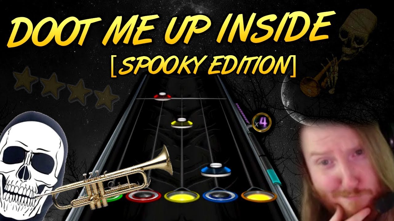 Doot Me Up Inside [Spooky Edition! ~ ⭐⭐⭐⭐]