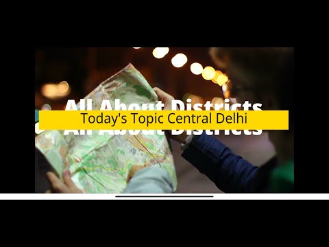 Central Delhi Details | Delhi Population Growth Details