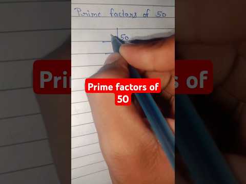 prime factors of 50 / how to find factors of 50 #shorts #factors