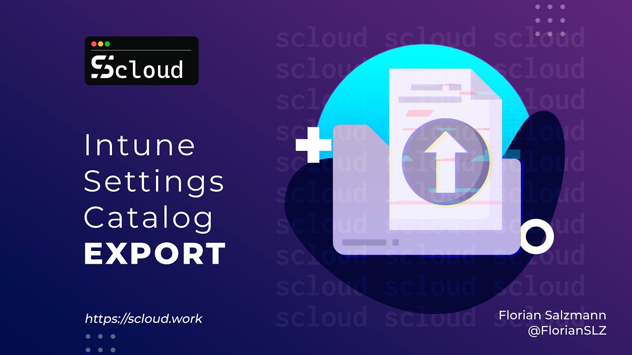 Microsoft Intune - Settings Catalog EXPORT
