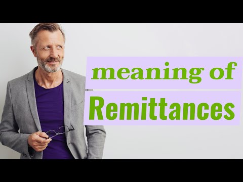 Remittances | Meaning of remittances 📖 📖 📖
