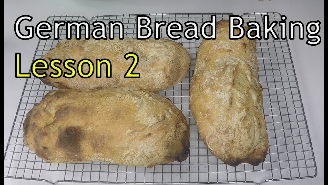 Bread Baking Class - Lesson 2