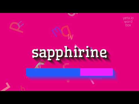 How to say "sapphirine"! (High Quality Voices)