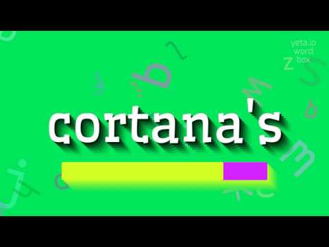 How to say "cortana's"! (High Quality Voices)
